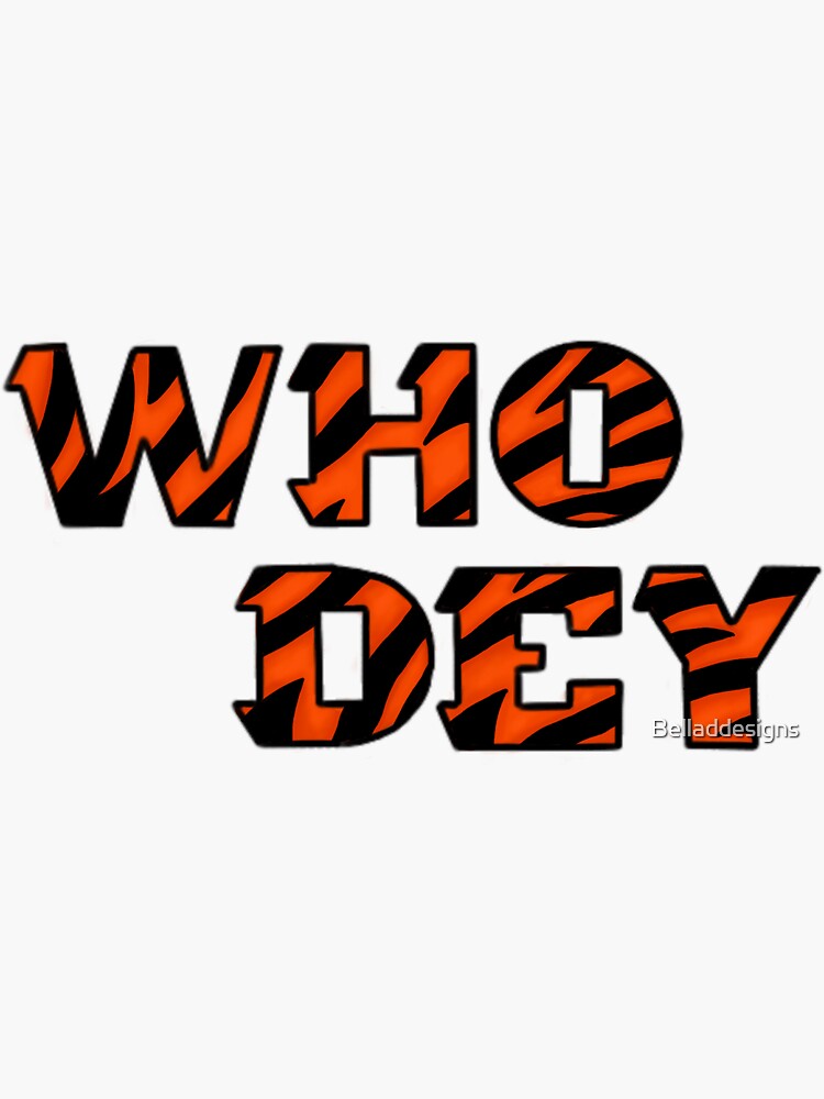 "Who Dey" Sticker for Sale by Belladdesigns | Redbubble