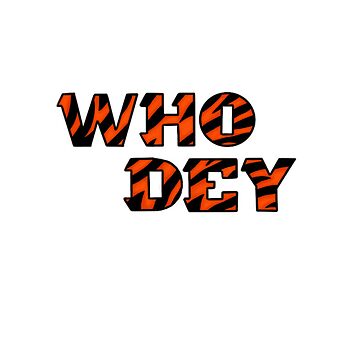 "Who Dey" Sticker for Sale by Belladdesigns | Redbubble