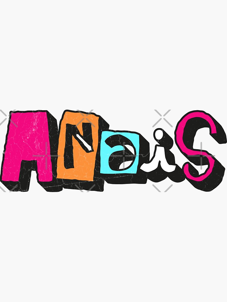 "ANAIS name, My name is Anais" Sticker for Sale by Danylo Mikhnievych ...