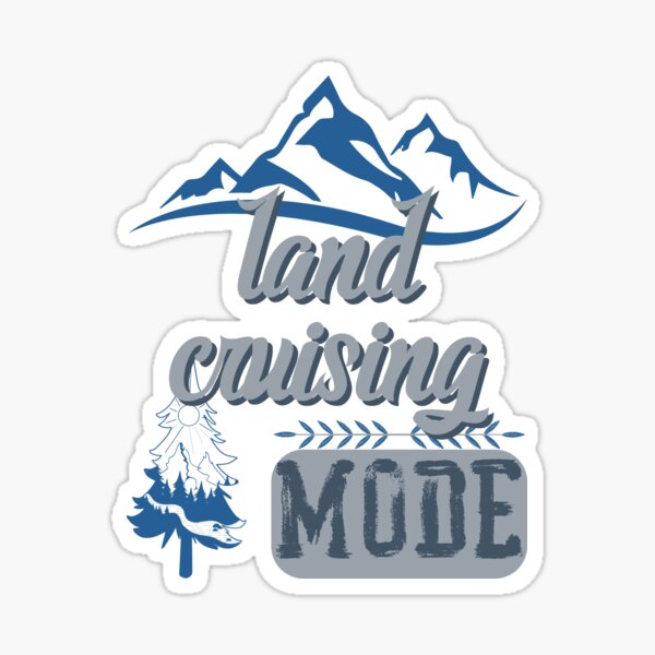 "land cruising mode, forest river sun inside tree pine" Sticker for ...