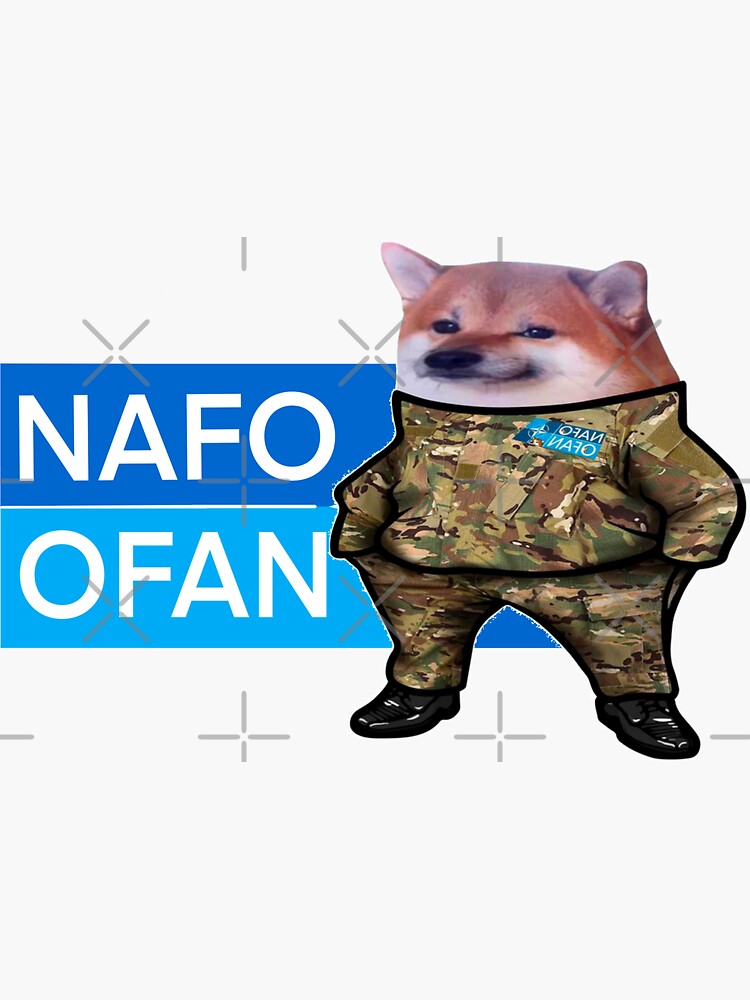 "We are NAFO OFAN Fella" Sticker for Sale by JuliaPod1art | Redbubble