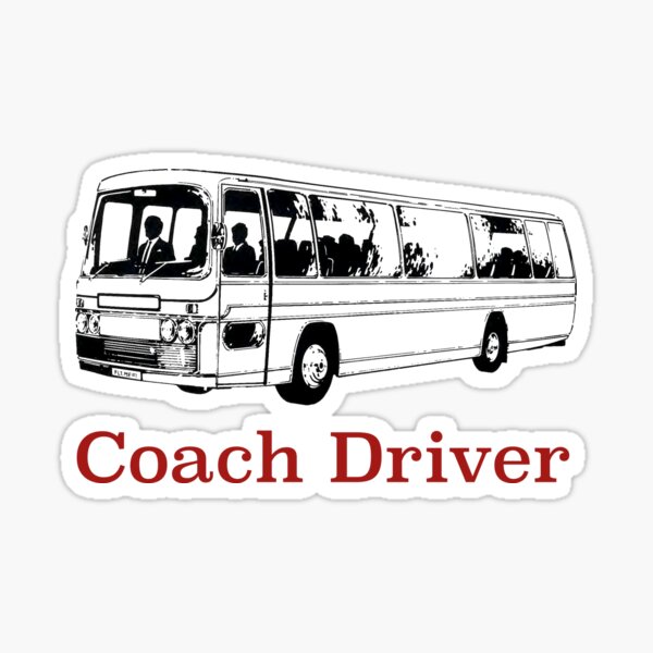 "Coach driver" Sticker for Sale by Kirwindesign | Redbubble