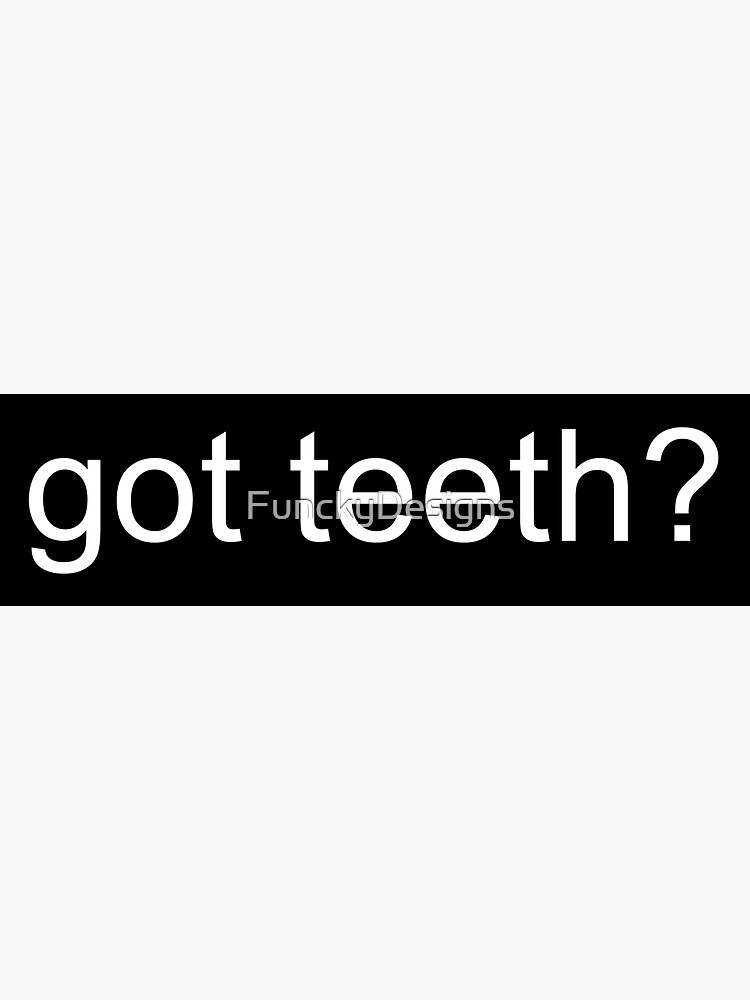 "Got Teeth Funny Redneck Bumper Sticker" Sticker for Sale by ...