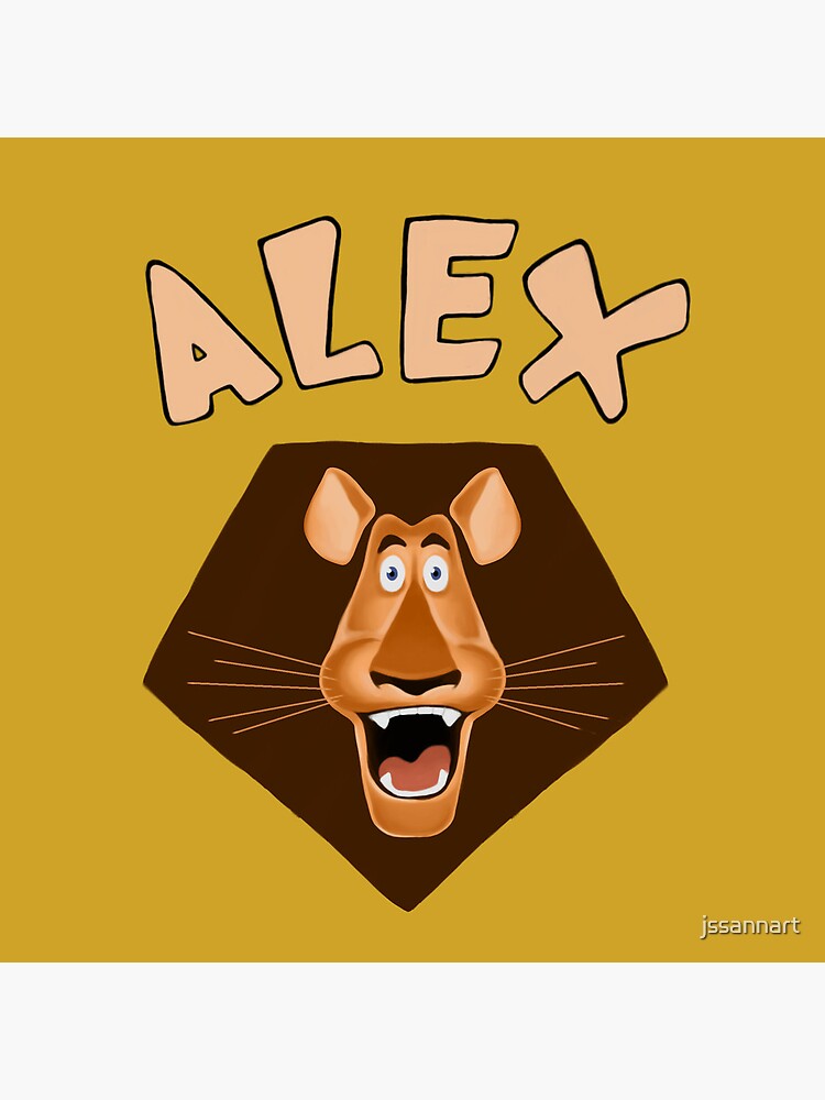 "ALEX THE LION" Poster for Sale by jssannart | Redbubble