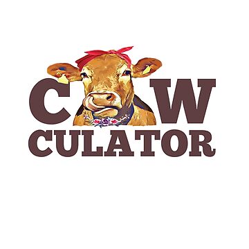 "Brown Farm cow "Cow-culator" sticker Funny colorful cow puns ...