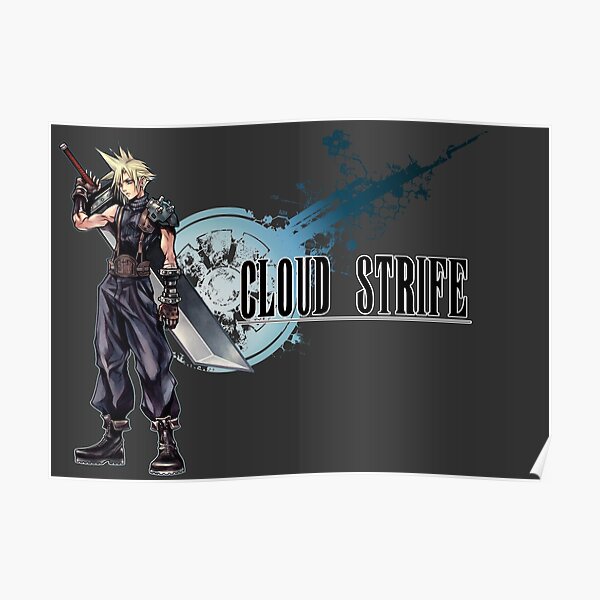 "Cloud Strife" Poster by Evil14 | Redbubble
