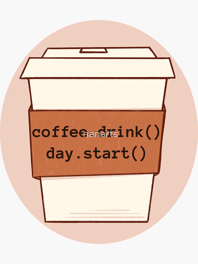 "Coffee and Code" Sticker for Sale by nanarts | Redbubble
