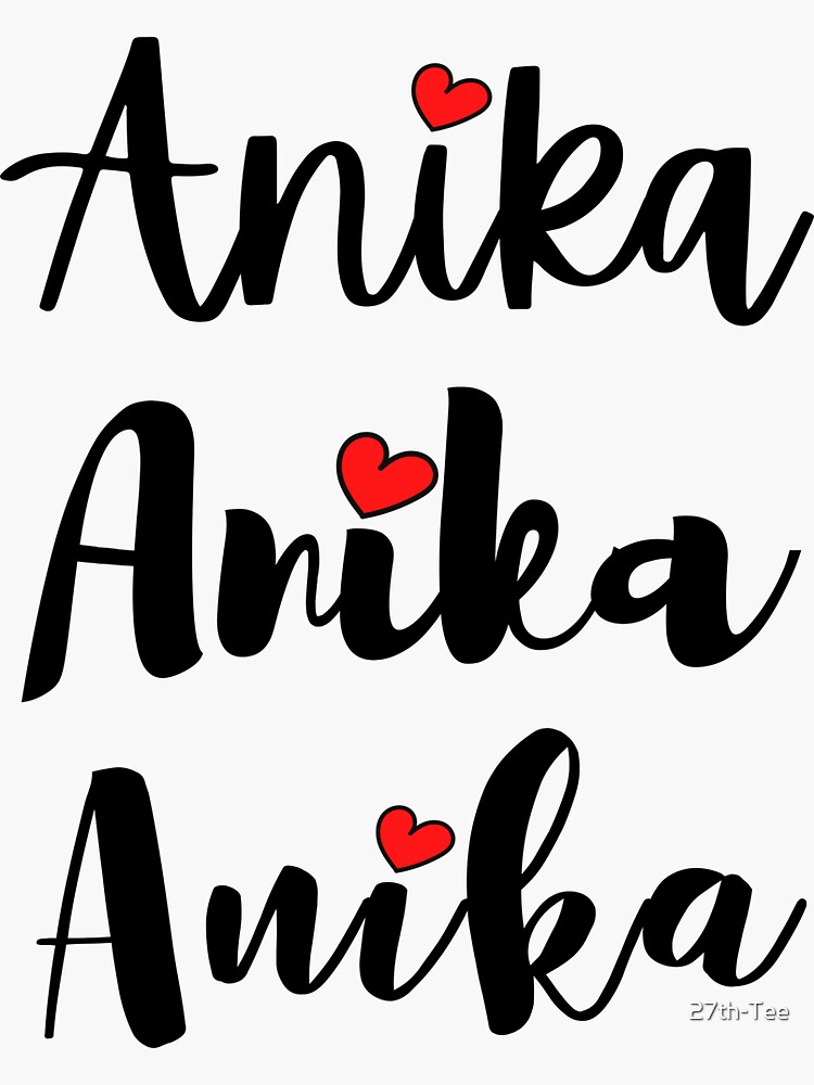 "Anika Name Cute Mini Heart Triple Fonts" Sticker for Sale by 27th-Tee ...