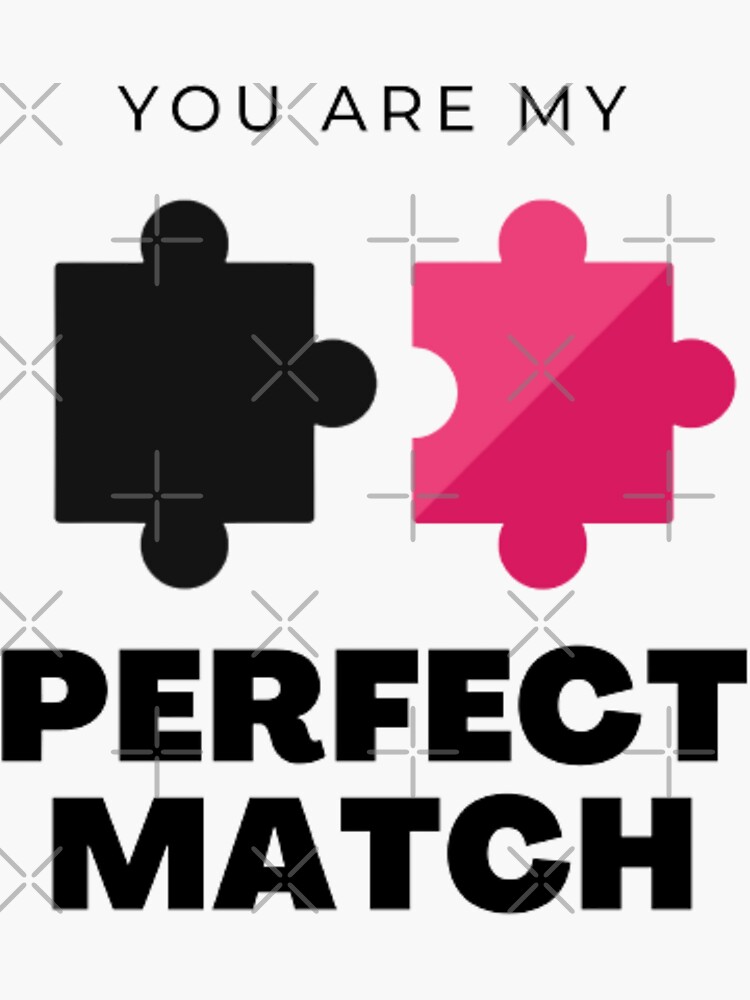 "Puzzle Pieces You Are My Perfect Match | Light Background" Sticker for ...