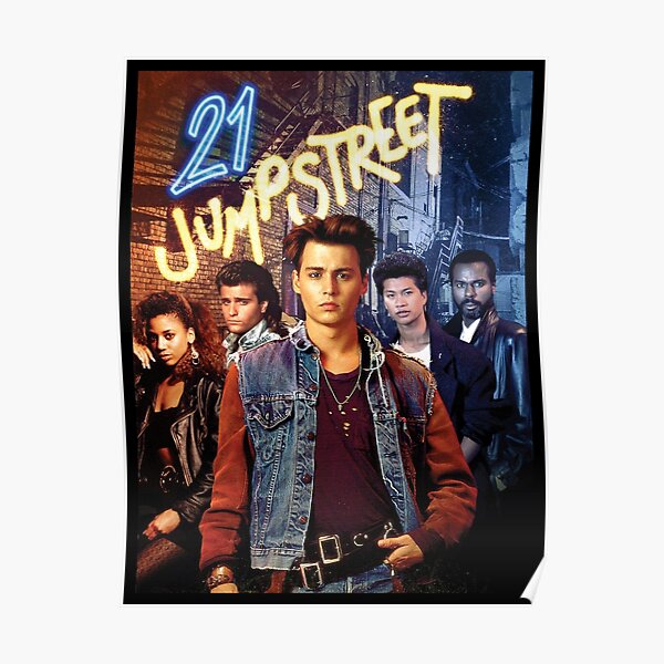 "21 Jump Street Retro" Poster for Sale by WIN90 | Redbubble