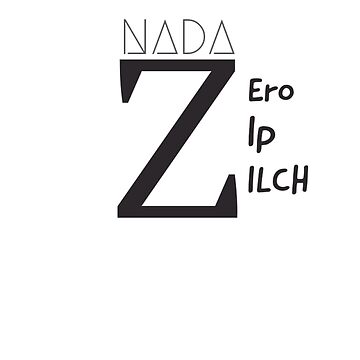 "ZERO ZIP ZILCH NADA" Art Board Print by LUXIGHT | Redbubble