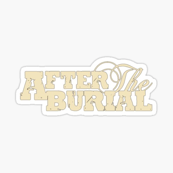 "After The Burial After The Burial After The Burial After The Burial ...