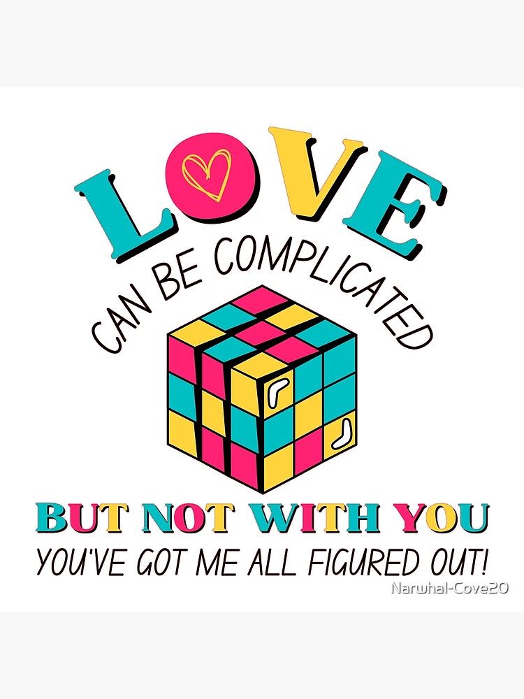 "Rubik's Cube Valentine's Day Pun Design" Art Print for Sale by Narwhal ...