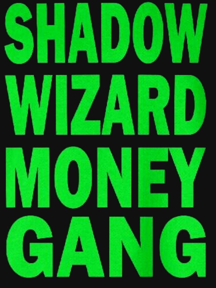 "Shadow Wizard Money Gang" T-shirt for Sale by Yassine-Mes | Redbubble ...