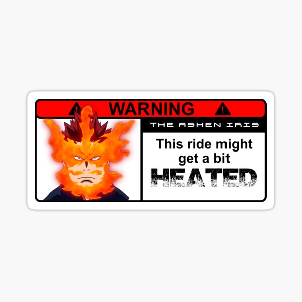 "Fire Hero Warning" Sticker for Sale by AshenIris | Redbubble