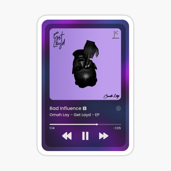 "Omah Lay - Bad Influence" Sticker for Sale by MahdiH | Redbubble