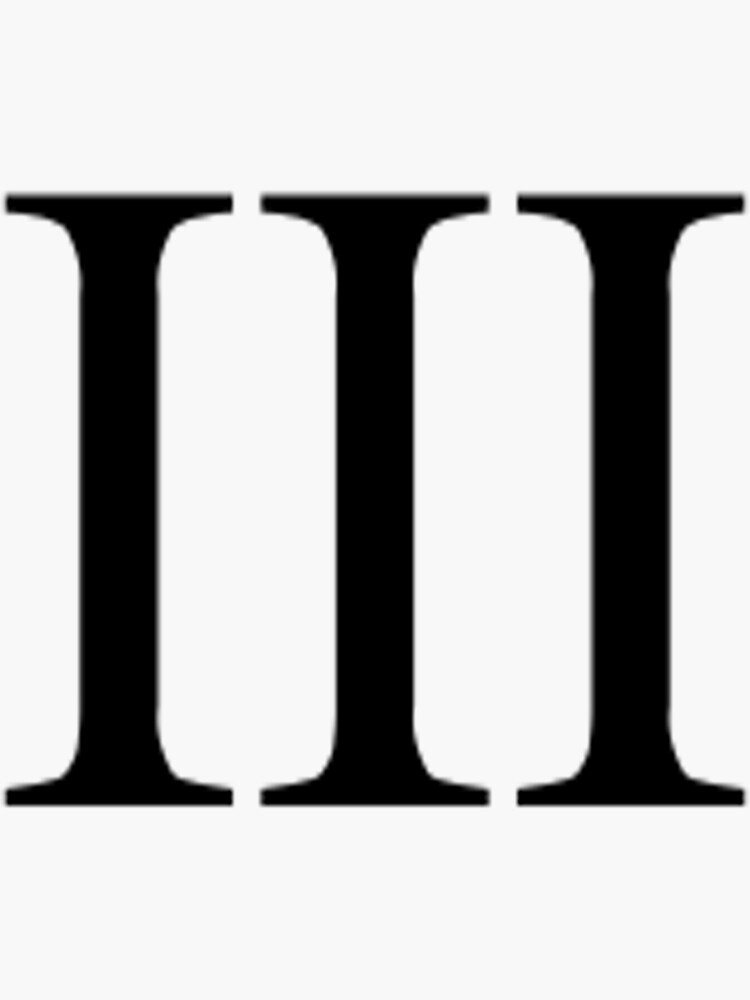 "Roman Number 3" Sticker for Sale by Prestige313 | Redbubble