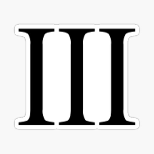 "Roman Number 3" Sticker for Sale by Prestige313 | Redbubble