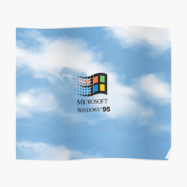 "Windows 95 / 98 Logo (with text) on Classic Sky" Poster for Sale by ...