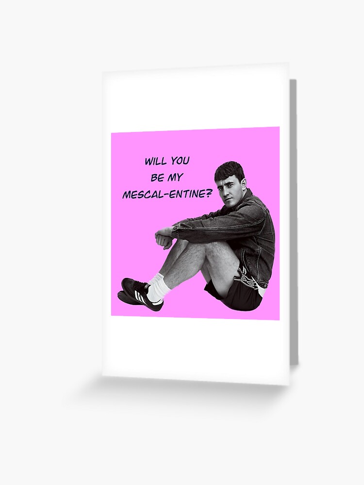 "Paul Mescal Valentine" Greeting Card for Sale by generallketchup ...