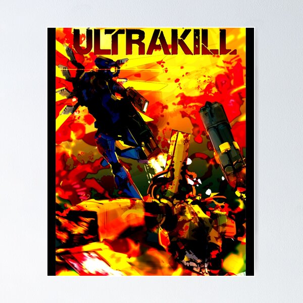 "ULTRAKILL " Poster for Sale by nmakka178 | Redbubble