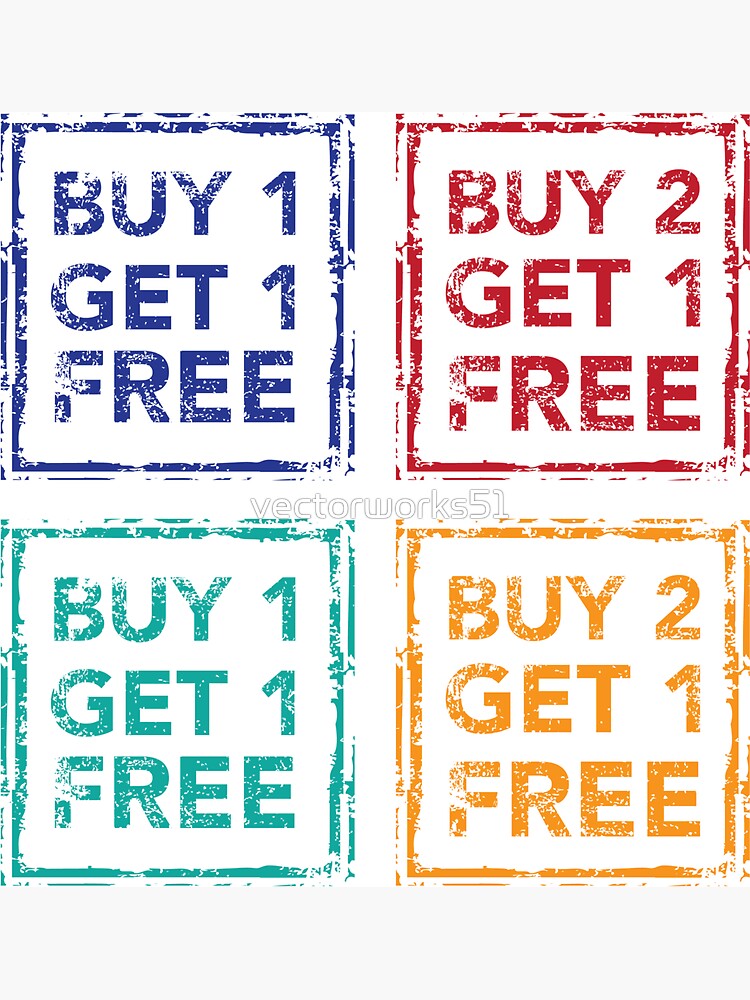 "Buy one get one free" Sticker for Sale by vectorworks51 | Redbubble