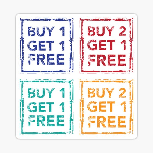 "Buy one get one free" Sticker for Sale by vectorworks51 | Redbubble