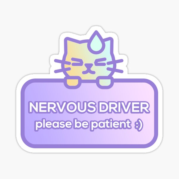 "Nervous Driver Please Be Patient Kitty Bumper" Sticker for Sale by ...