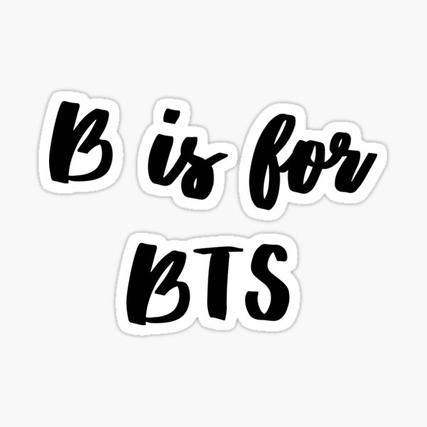 "BTS Alphabet - Letter B" Sticker for Sale by TheMerchPeddler | Redbubble