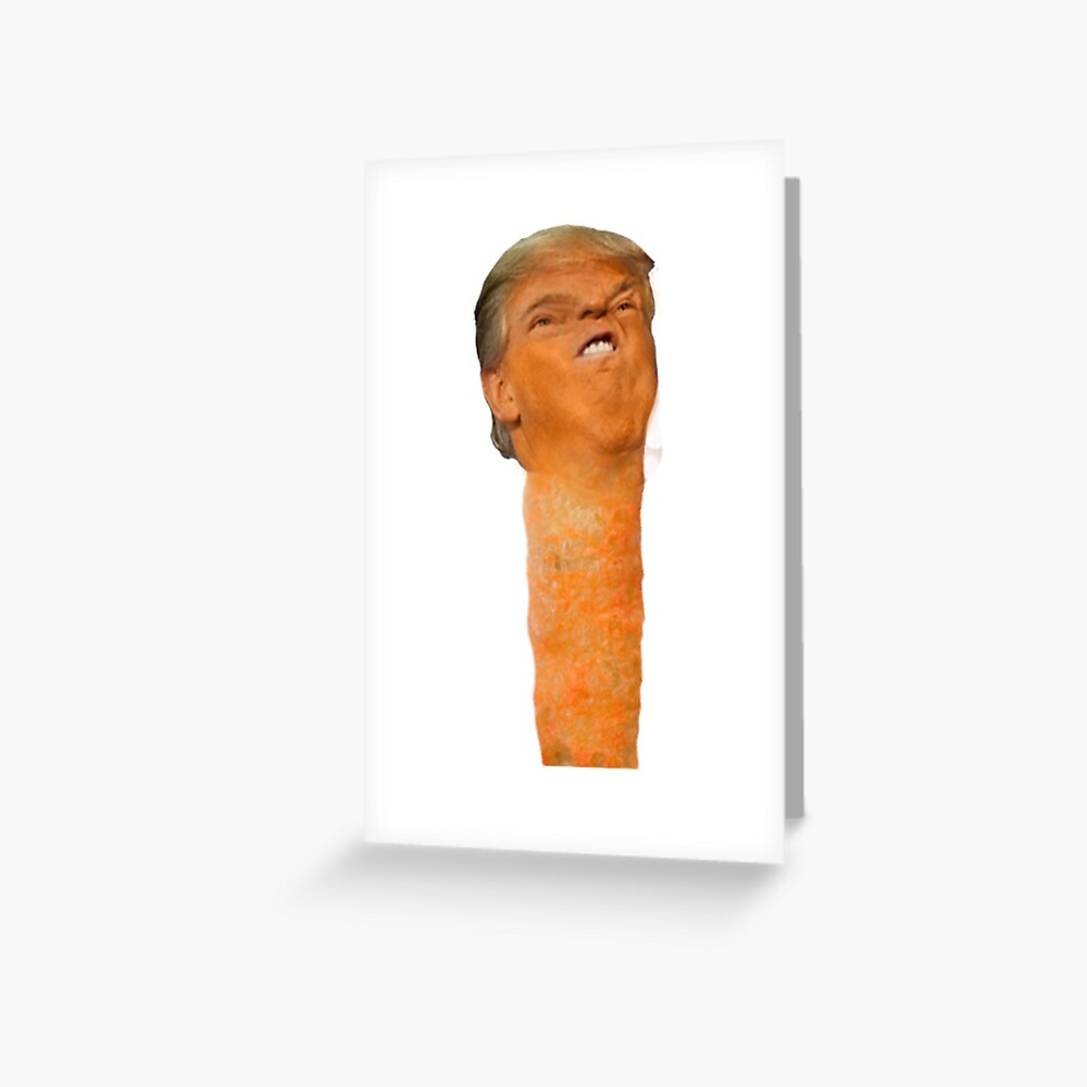 "Trump the Cheeto Man" Greeting Card for Sale by jcweaverart | Redbubble