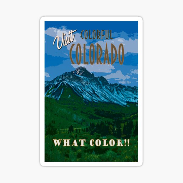 "Colorful Colorado Funny Travel Poster" Sticker for Sale by loggeron30 ...