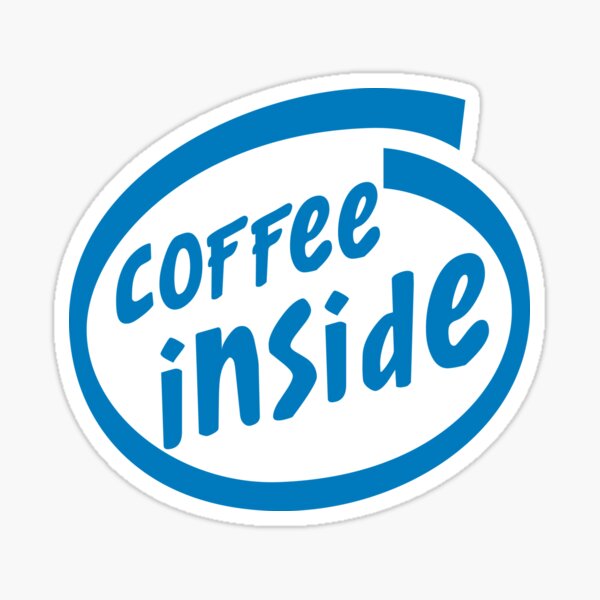 "Coffee Inside (Intel Inside Parody)" Sticker for Sale by Interapples ...