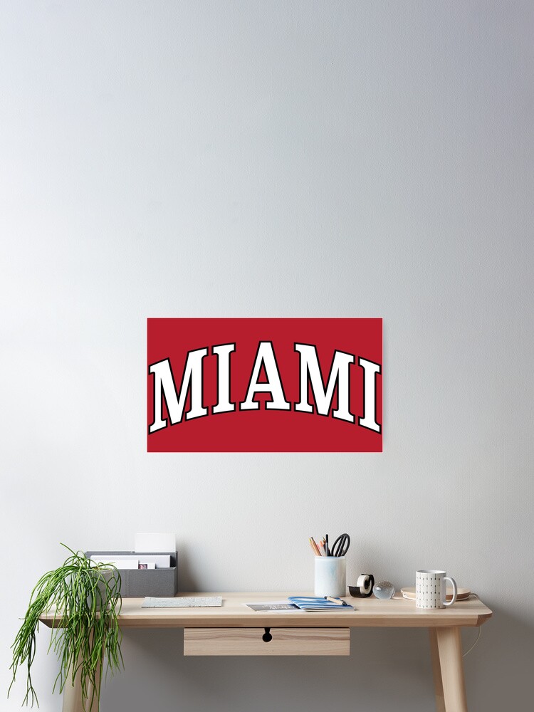 "miami u - serif font curved " Poster for Sale by scollegestuff | Redbubble