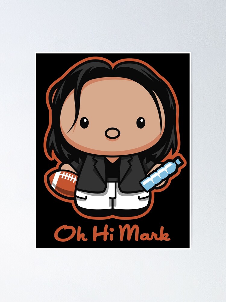"Oh Hi Mark" Poster by Adho1982 | Redbubble