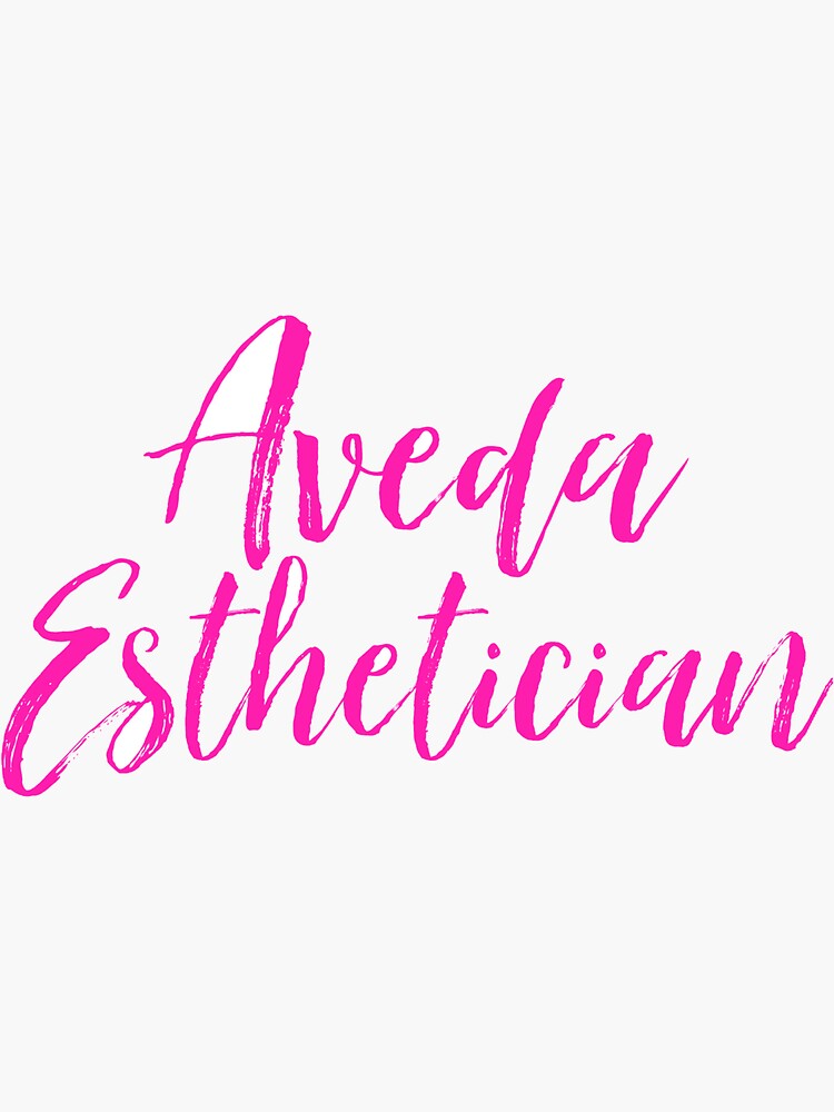 "Barbie Pink Aveda Esthetician Cursive " Sticker for Sale by Dalaura ...