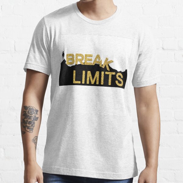 "Break Limits " T-shirt for Sale by regeniagraves | Redbubble | break limits t-shirts ...