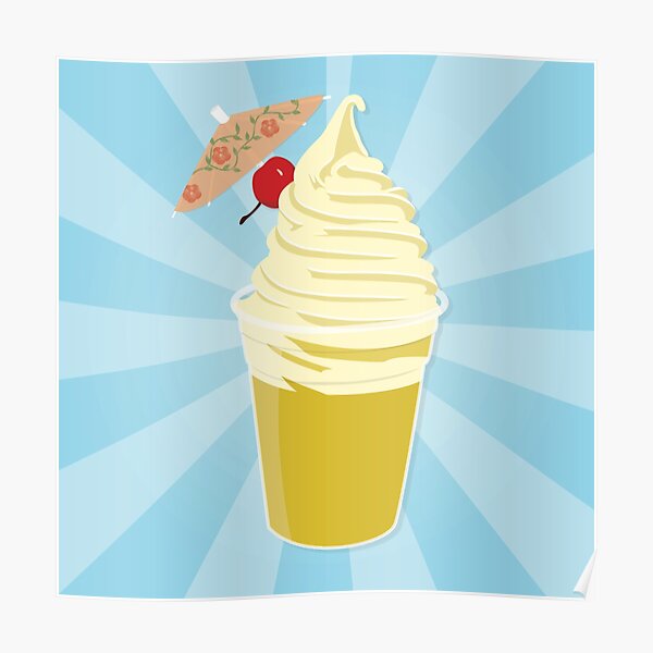 "Dole Whip!" Poster for Sale by jessicasjargon | Redbubble