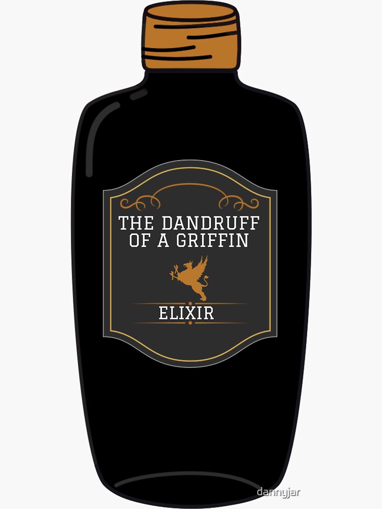 "The dandruff of a griffin elixir" Sticker for Sale by dannyjar | Redbubble