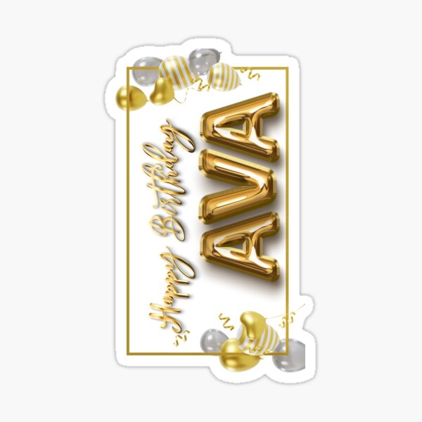 "Happy Birthday Ava, ava, happy birthday ava, birthday, happy birthday ...