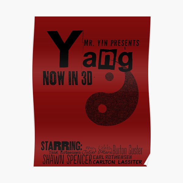 "Mr. Yin Presents: Yang v2" Poster for Sale by Britisaur | Redbubble