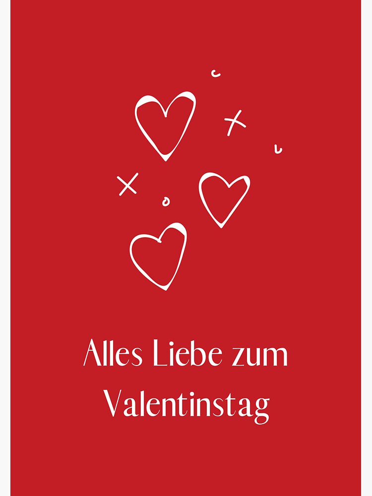 "Alles Liebe zum Valentinstag, Happy Valentine's Day in German, German ...