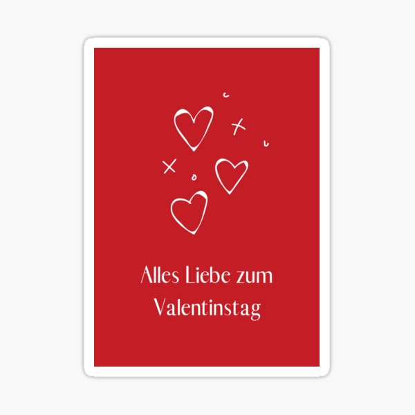 "Alles Liebe zum Valentinstag, Happy Valentine's Day in German, German ...
