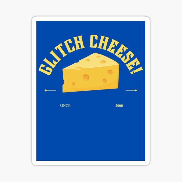 "GLITCH CHEESE" Sticker for Sale by builditdefendit | Redbubble