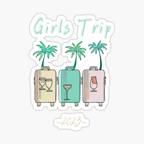 "Girls Trip 2023 - graphic design of suitcases symbolizing girls travel ...