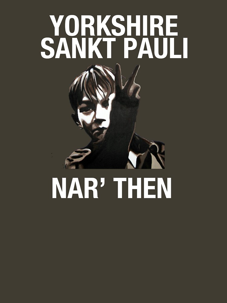 "YSP KES - NAR THEN" T-shirt for Sale by YorksStPauli | Redbubble