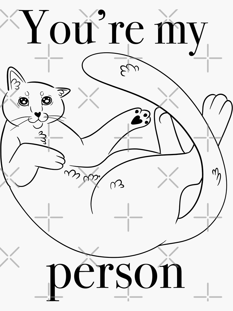 "You’re my person " Sticker for Sale by emmaffion | Redbubble