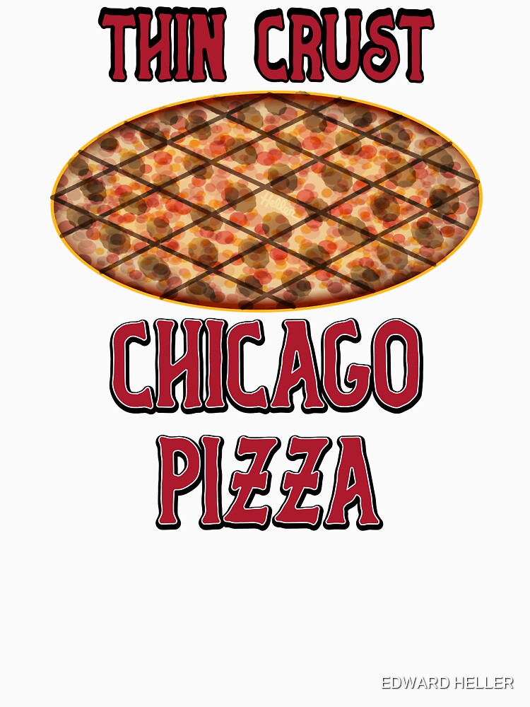 "Thin Crust - Chicago Pizza Series 2023" Essential T-Shirt for Sale by ...