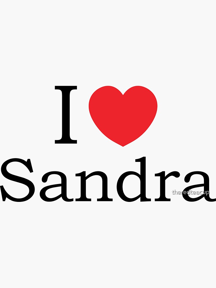 "I Love Sandra - With Simple Love Heart" Sticker for Sale by ...
