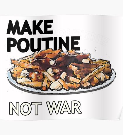 Poutine Posters | Redbubble
