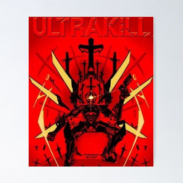 "Ultrakill poster" Poster for Sale by Boutiqueusi | Redbubble